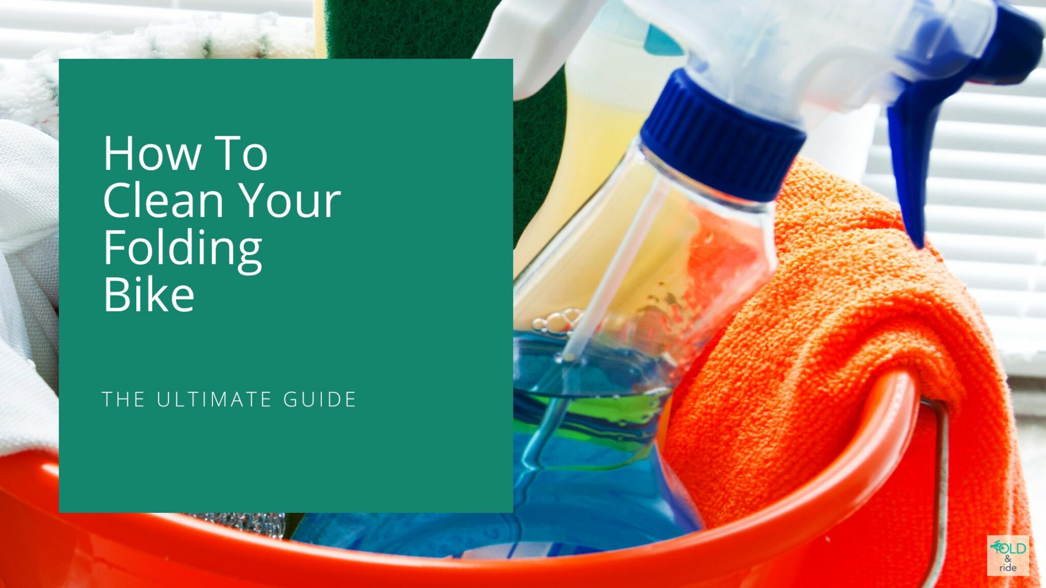 How to Clean Your Folding Bike | The Ultimate Guide – FoldandRide